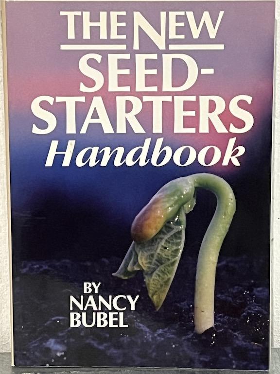 The New Seed Starter’s Handbook